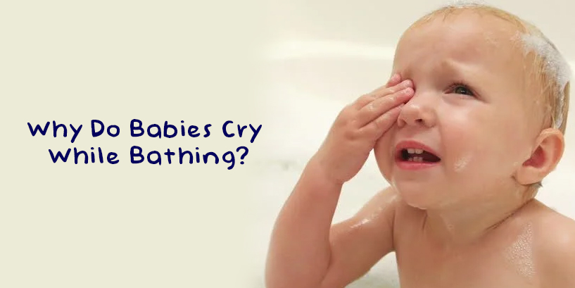 Why Do Babies Cry While Bathing? Reasons and Solutions - Ninio Baby